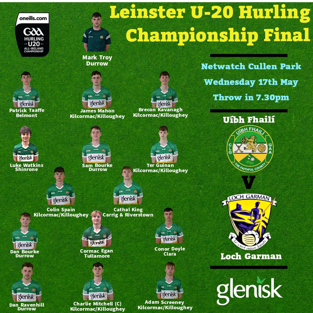 Offaly team to face Wexford in Leinster U-20 Hurling Final tonight ...
